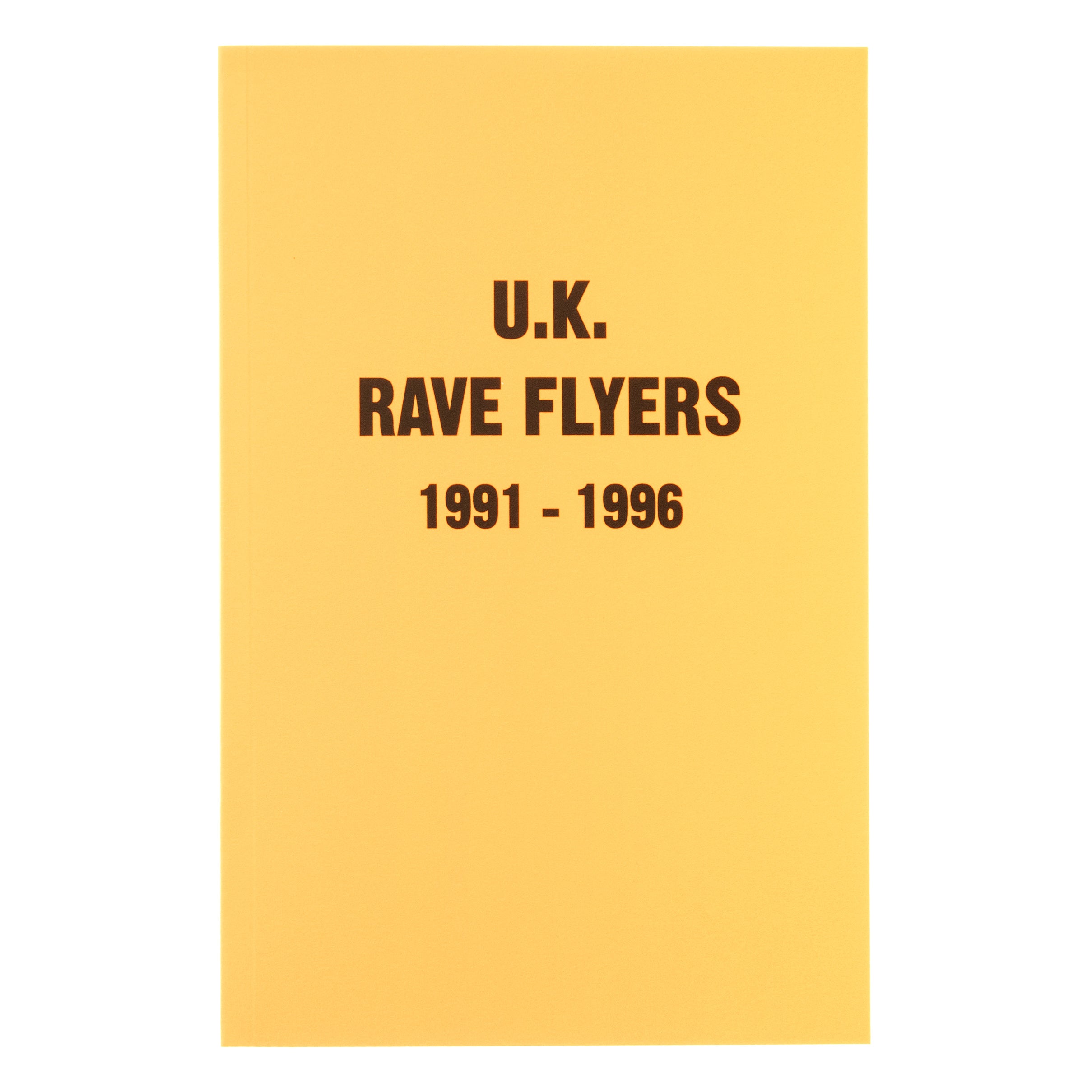 UK Rave Flyers 1991-1996 – LOCK BOOKS